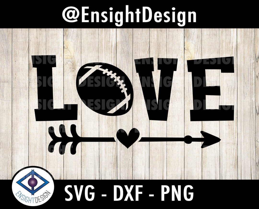 Love Football Svg Football Svg Football Shirt Popular - Etsy