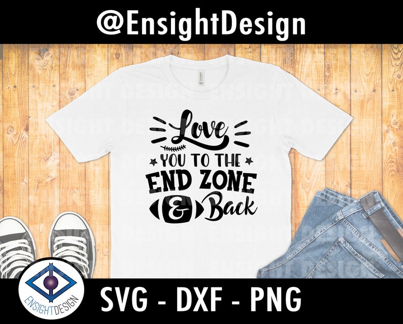 Love You to the End Zone and Back Svg Football Svg - Etsy