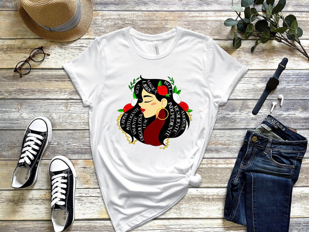 Latino heritage Empowered Shirt, Latina Shirts, Spanish Wording Shirt ...