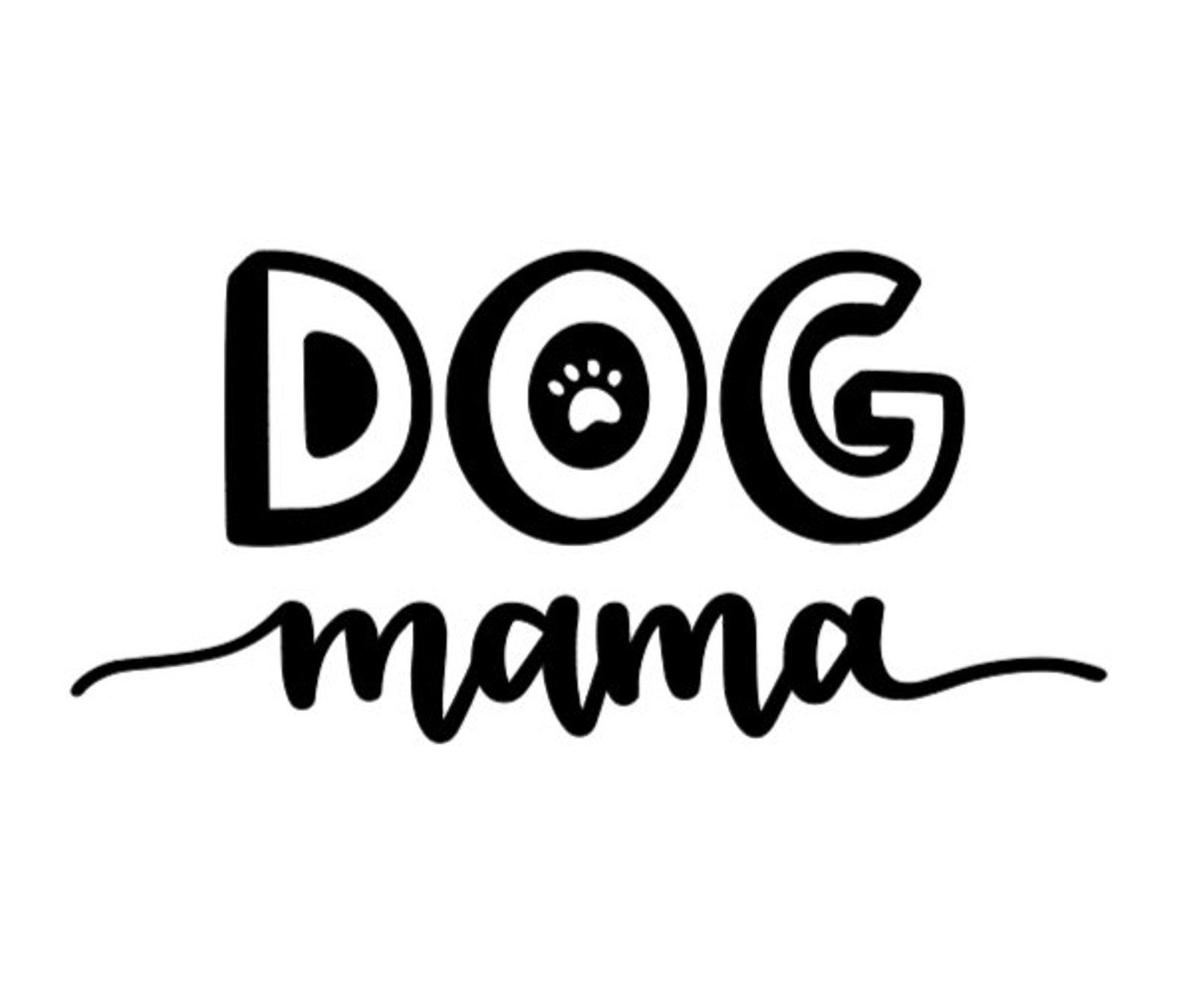 Dog Mama Vinyl Decal Dog Decal Dog Mom Custom Pet Vinyl - Etsy