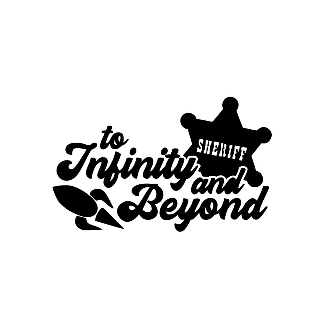 To Infinity and Beyond Decal to Infinity and Beyond Sticker Toy Story ...