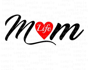 Mom Life SVG Instant Digital Download Cricut Cut File for Vinyl Shirt ...
