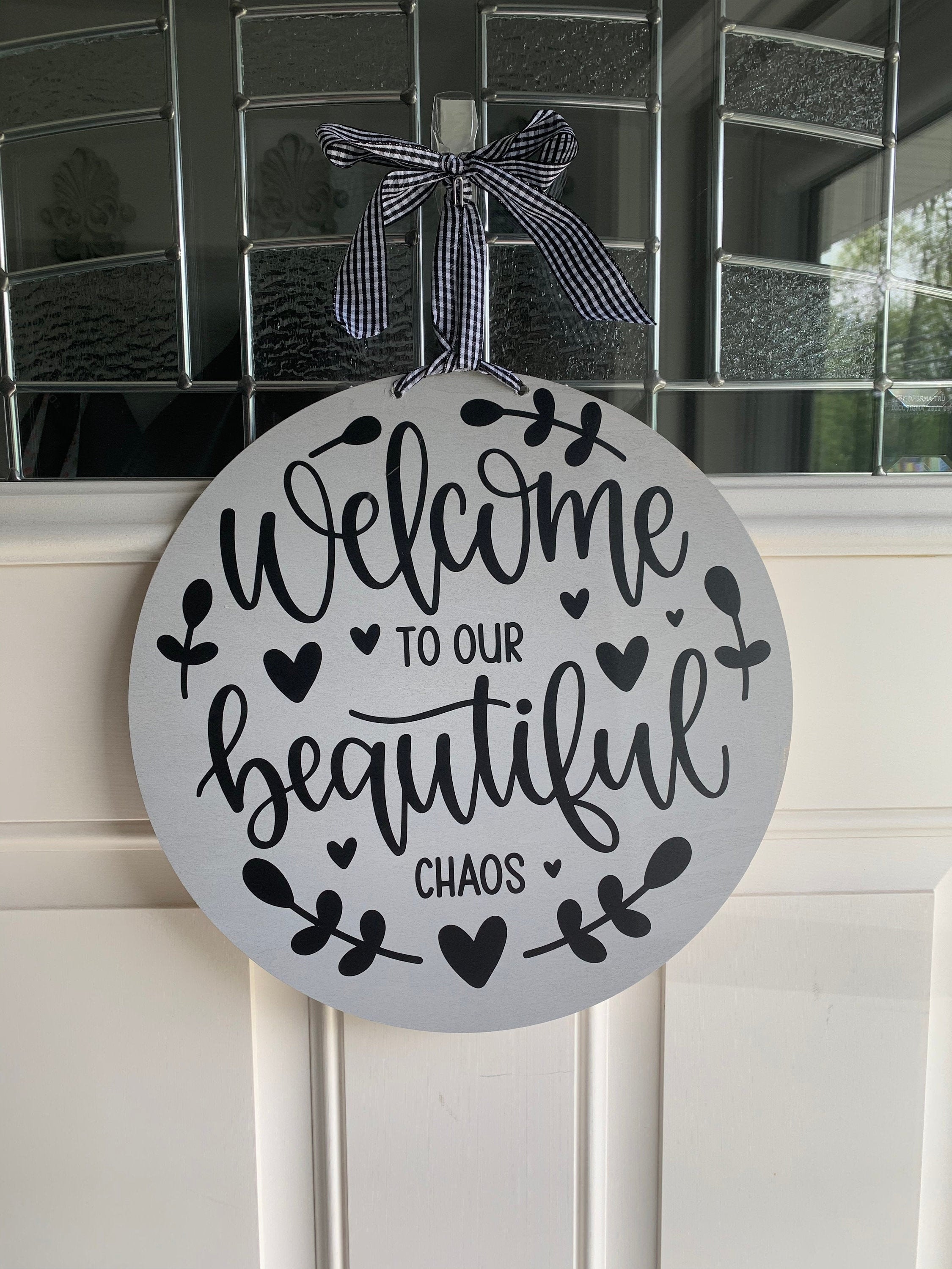Welcome to Our Beautiful Chaos 12 Round Wooden Sign - Etsy