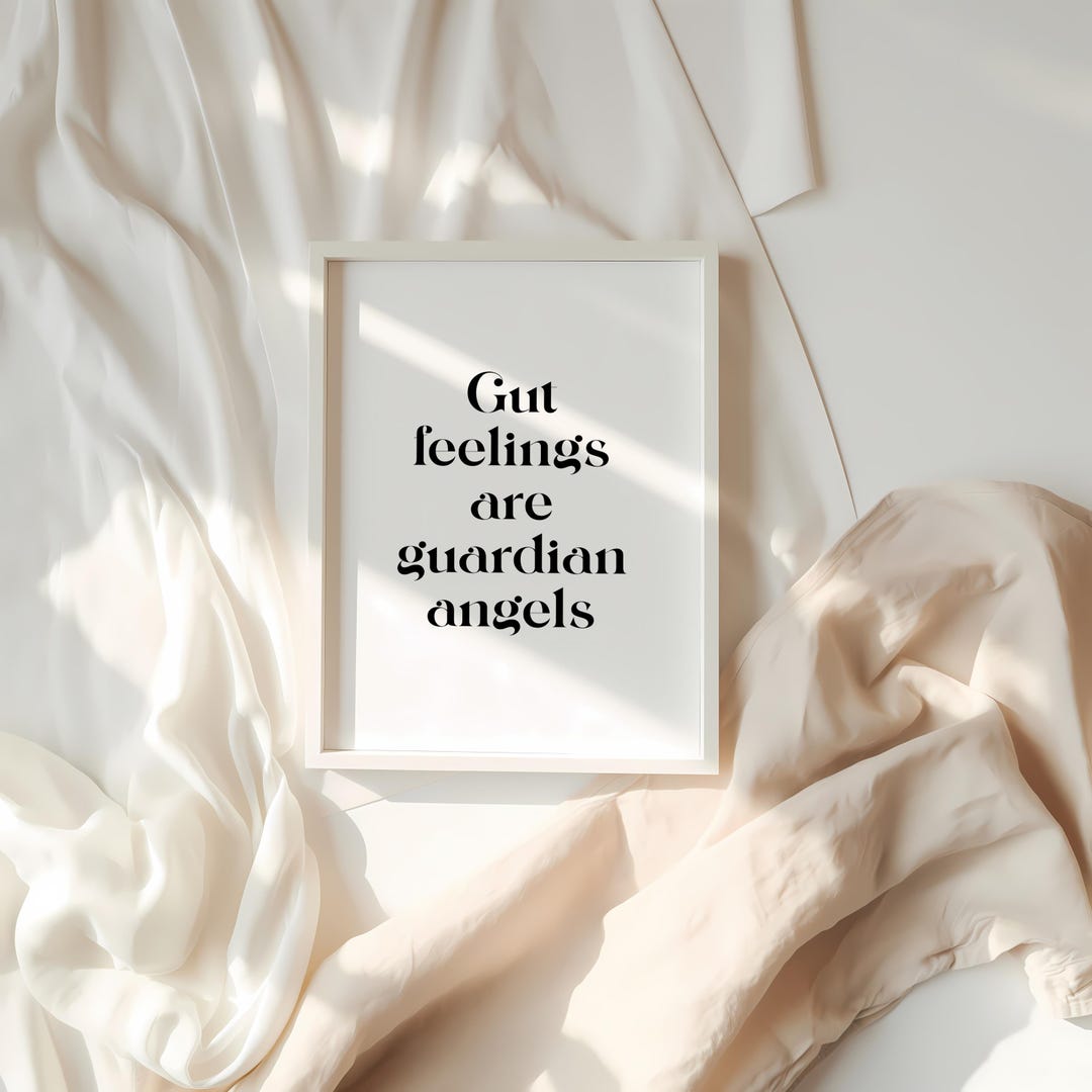 Gut Feelings Are Guardian Angels Wall Print Wall Decor Affirmation ...
