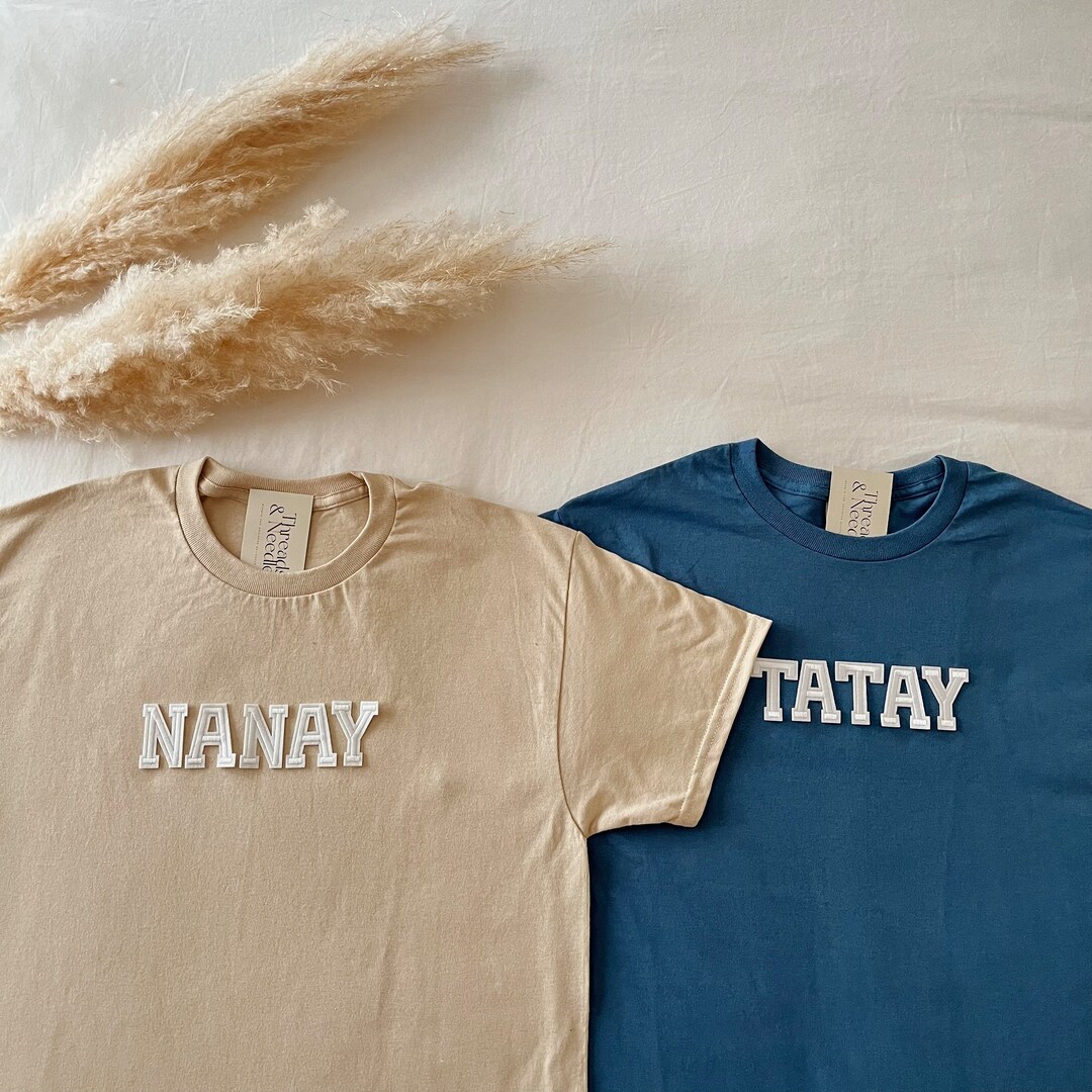 Nanay Shirt, Nanay Gifts, Tatay Shirt, Tatay Gift, Nanay and Tatay Gift ...