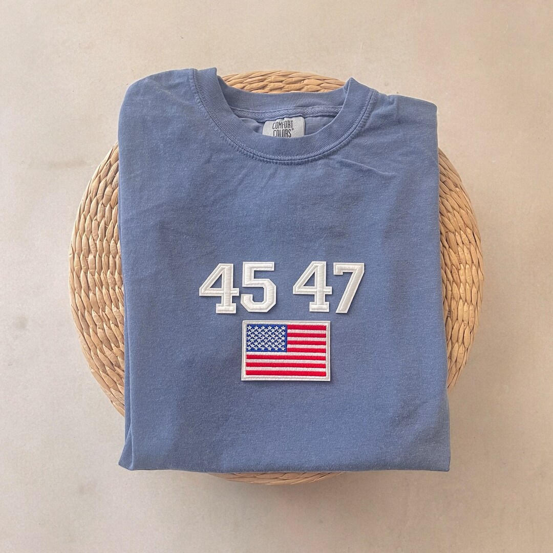 45 47 Comfort Colors Shirt, 45 47 Shirt, Trump 2024 Shirt, Trump Shirt ...