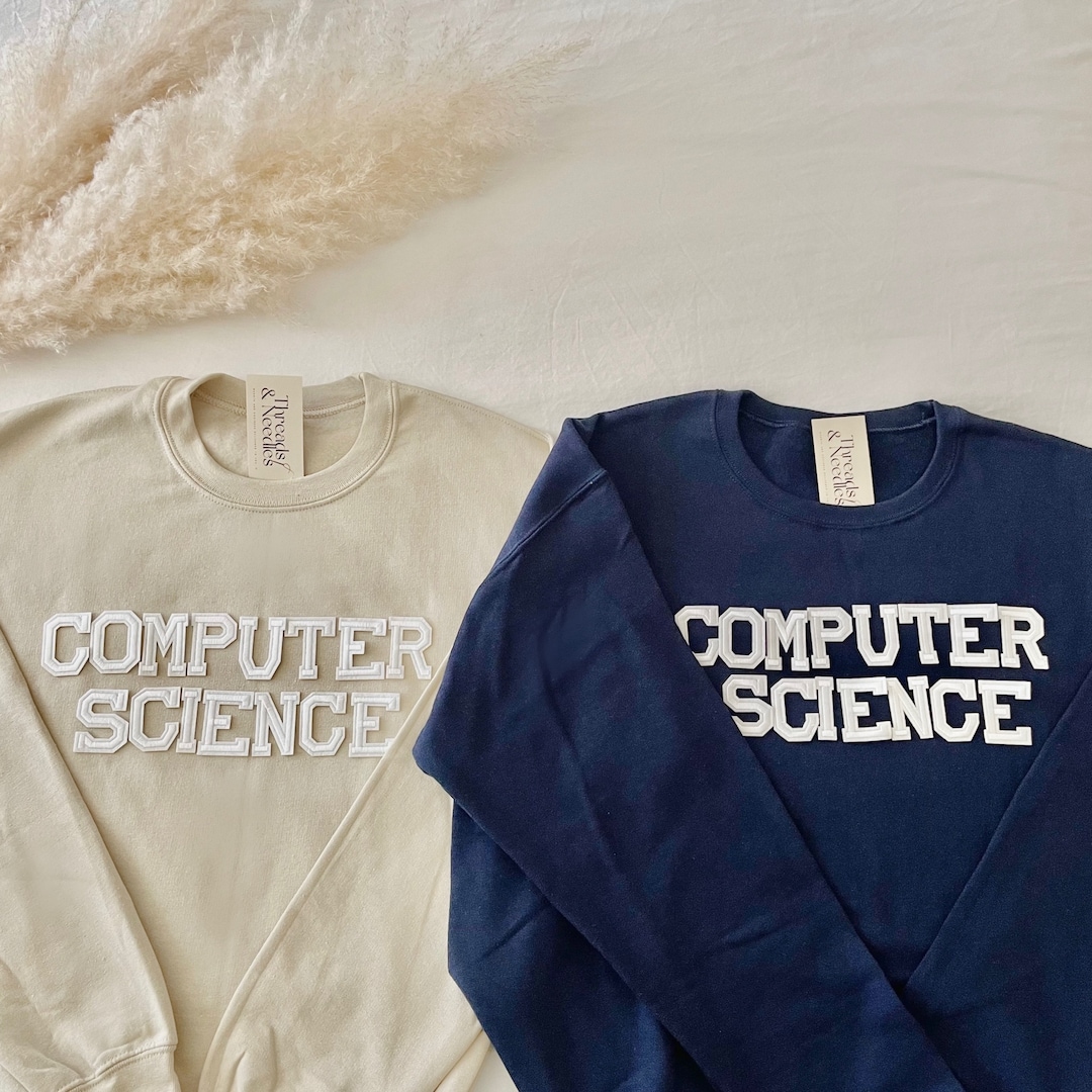 Computer Science Sweatshirt Computer Science Shirt Computer Science Ts Programmer