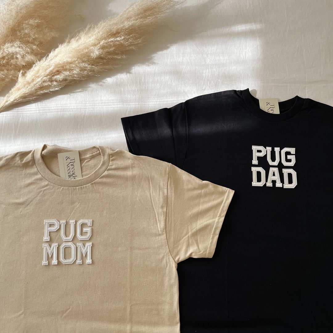 Pug Mom Shirt, Pug Mama Shirt, Pug Dad Shirt, Pug Shirt, Dog Mom Shirt ...