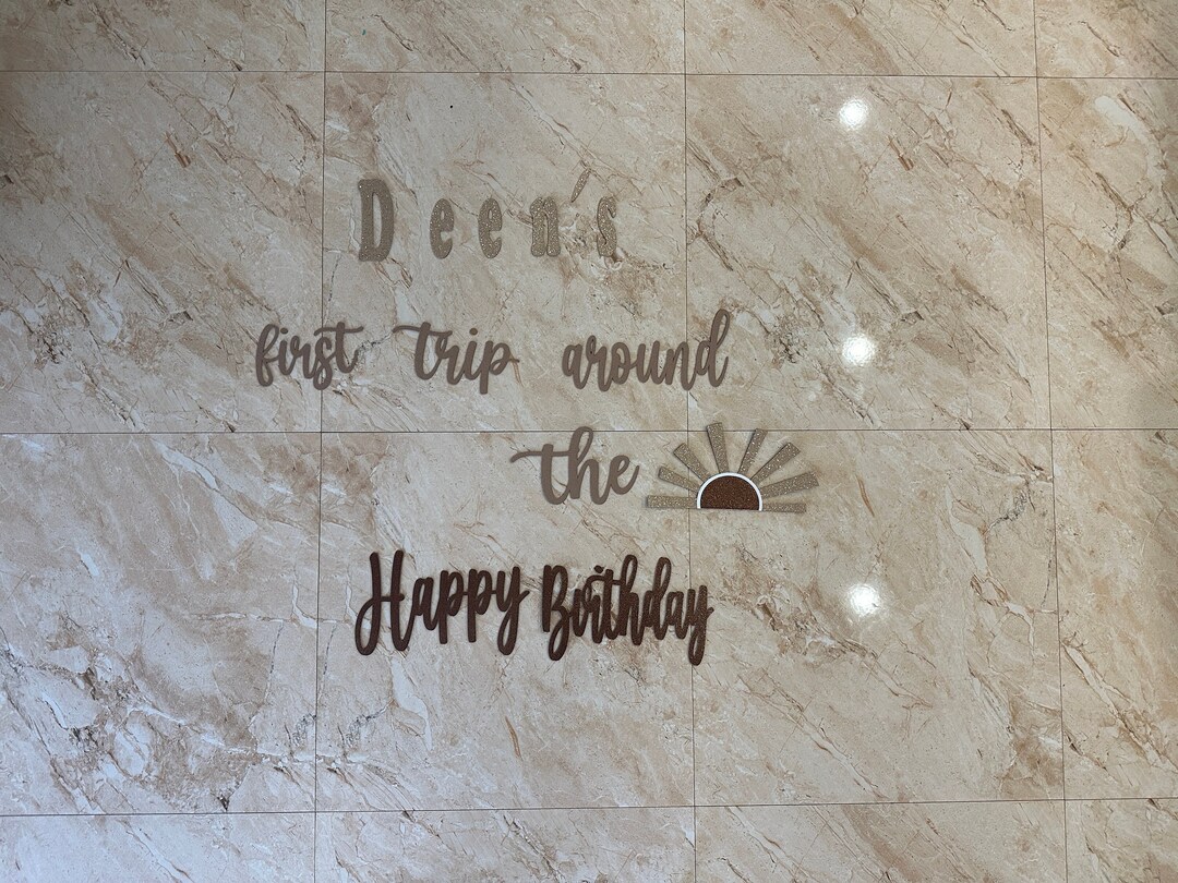 First Trip Around the Sun, Happy Birthday Sign, First Birthday Sign ...