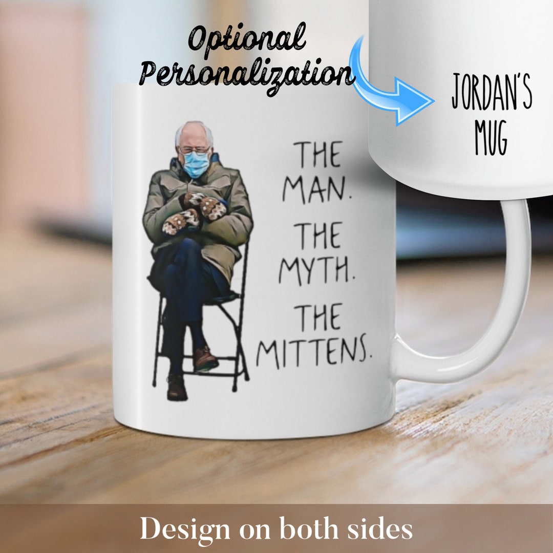 Bernie Sanders Mittens Inauguration Day Mug Bernie Sanders Mug Bernie ...