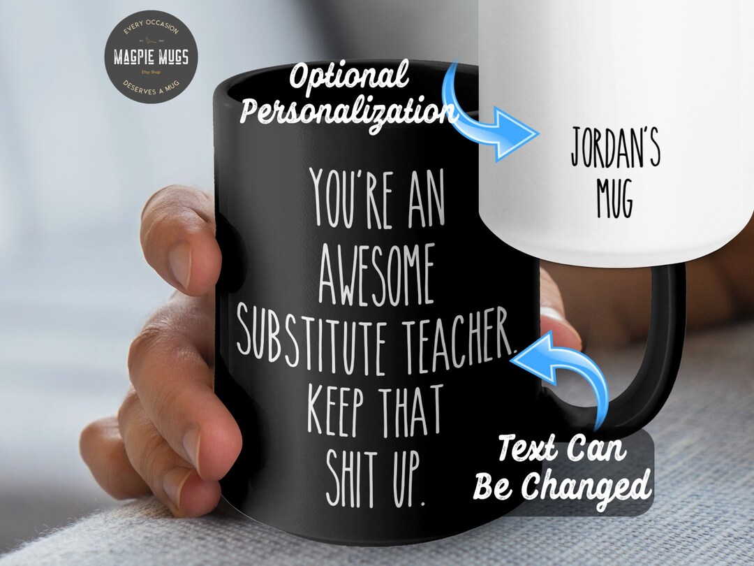 Personalized Substitute Teacher Mug, Gift for Substitute Teacher, Funny ...
