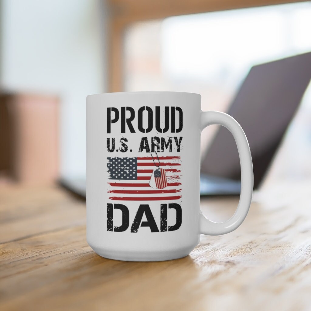 Proud U.S. Army Dad Mug Army Dad Gift Proud Dad Mug Fathers | Etsy