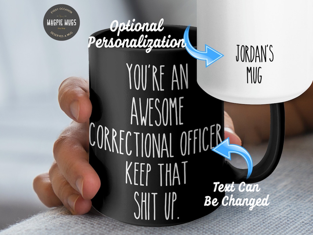 Personalized Correctional Officer Mug, Gift for Correctional Officer ...