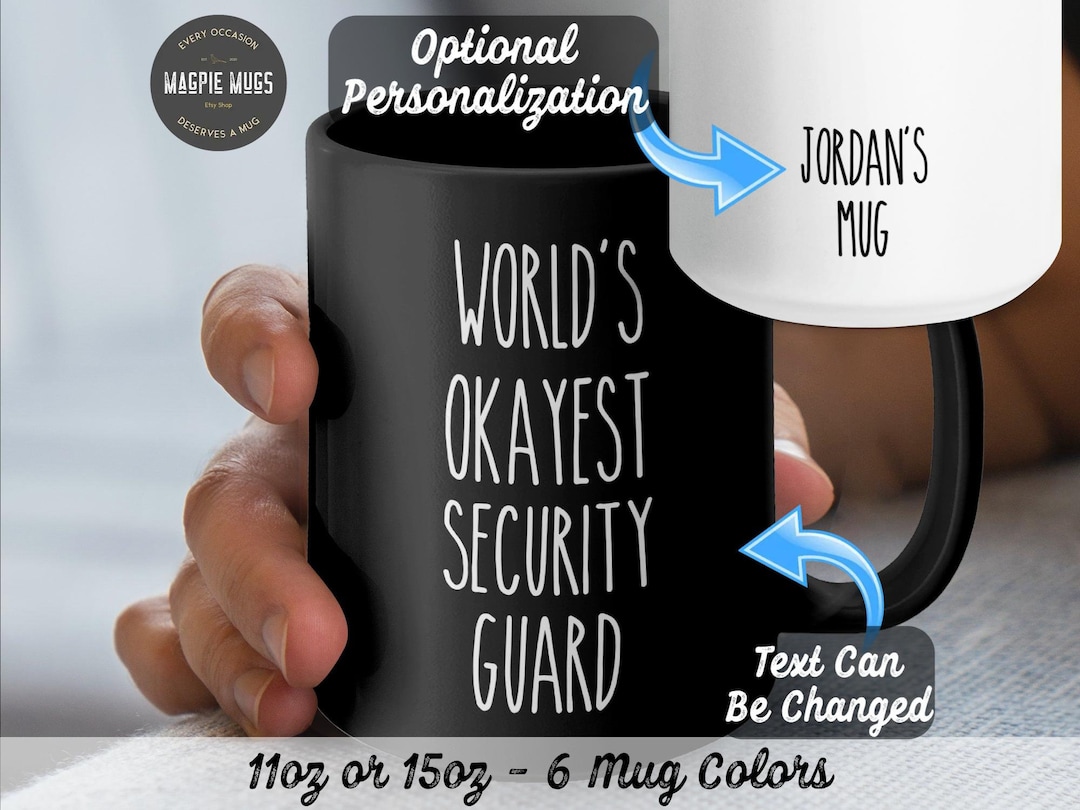 Personalized World's Okayest Security Guard Funny Coffee Mug, Security ...