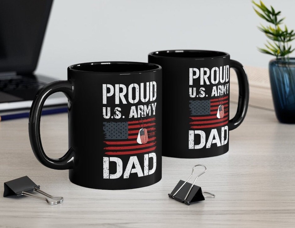 Proud U.S. Army Dad Mug Army Dad Gift Proud Dad Mug Fathers | Etsy