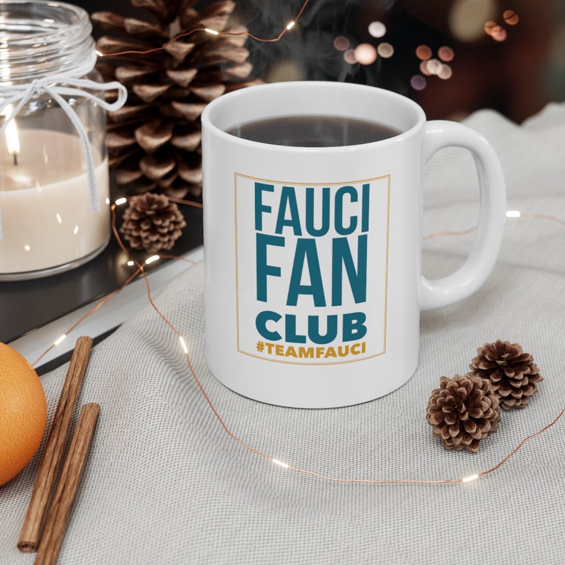 Fauci Fan Club teamfauci Mug Dr Fauci Coffee Mug Dr Fauci - Etsy