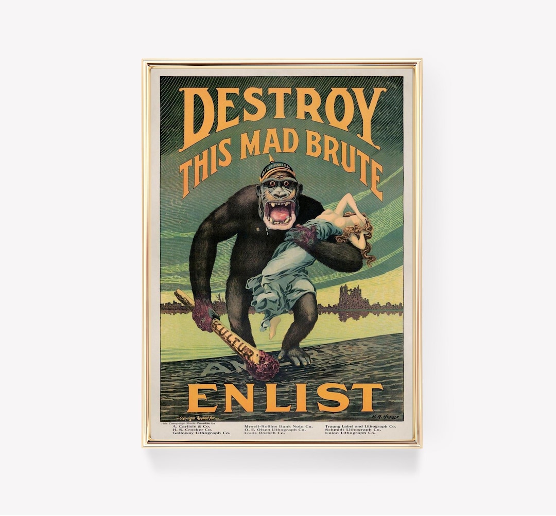 Destroy This Mad Brute Poster | Vintage War Print | Propaganda Art ...