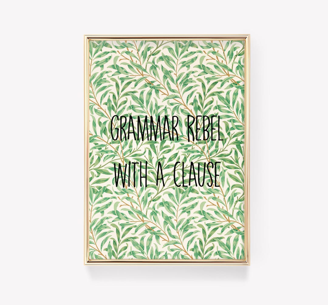 Grammar Rebel Print | Clause Enthusiast Art | Vintage Grammar Poster ...