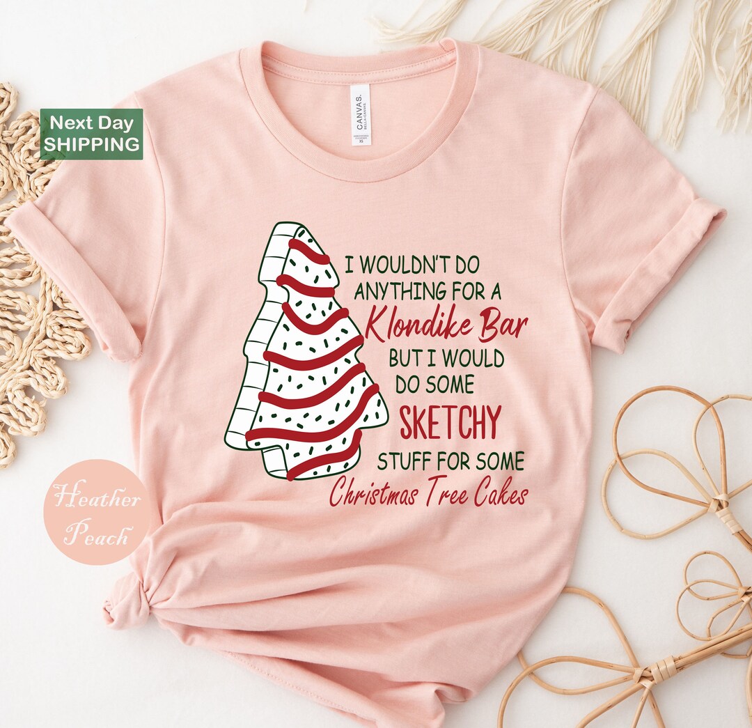 Christmas Tree Cake Shirt, Cake Christmas Shirt, Christmas Shirt ...