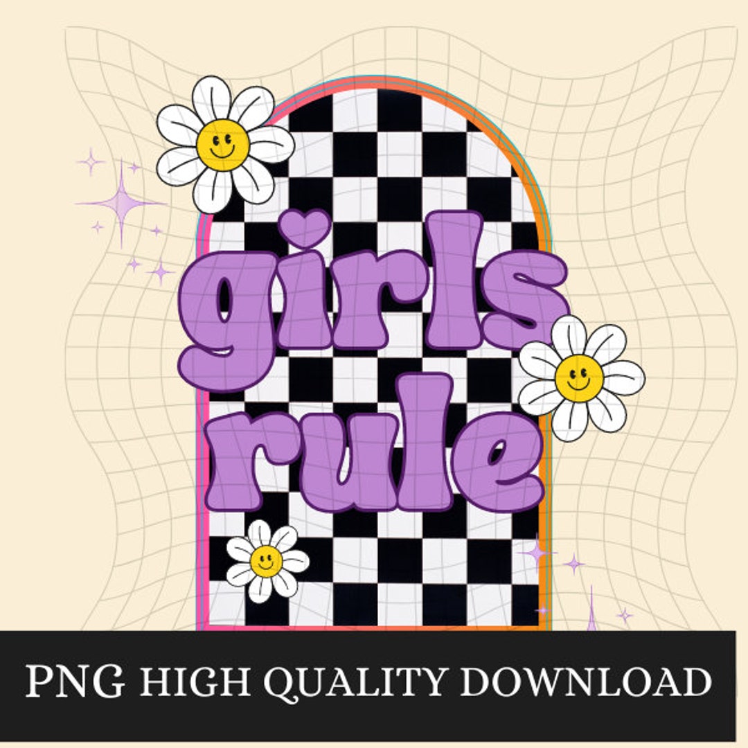 Girls Rule Graphic, Girls Rule, Png, Png for Dtf Transfer, Digital File ...