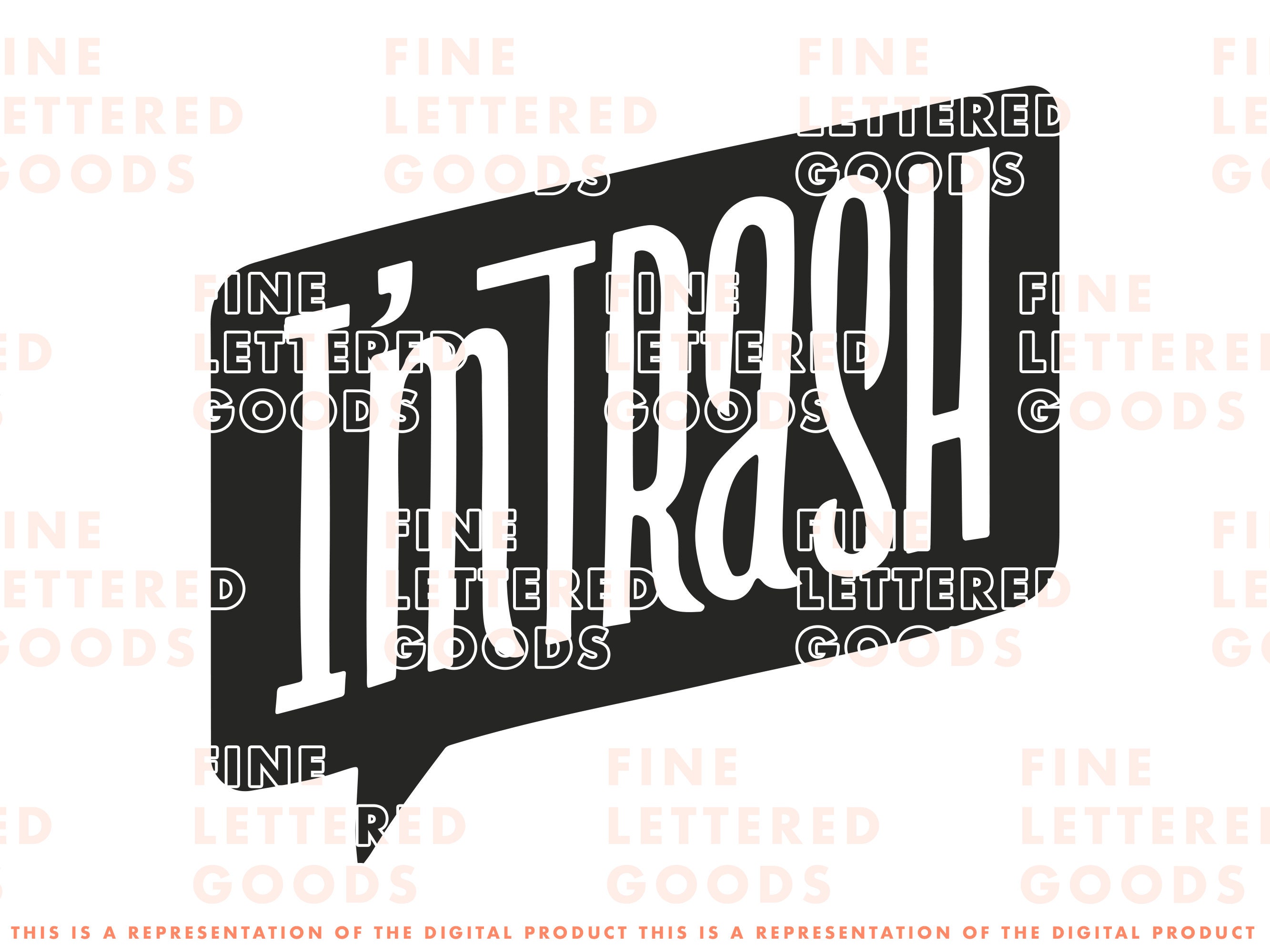 I'm Trash SVG Vector Cut File Household Object Kitchen Decor Lettering ...