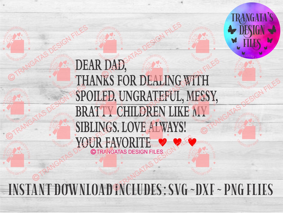 Dear Dad SVG, Funny Dad Life Quote (digital Download) - Etsy