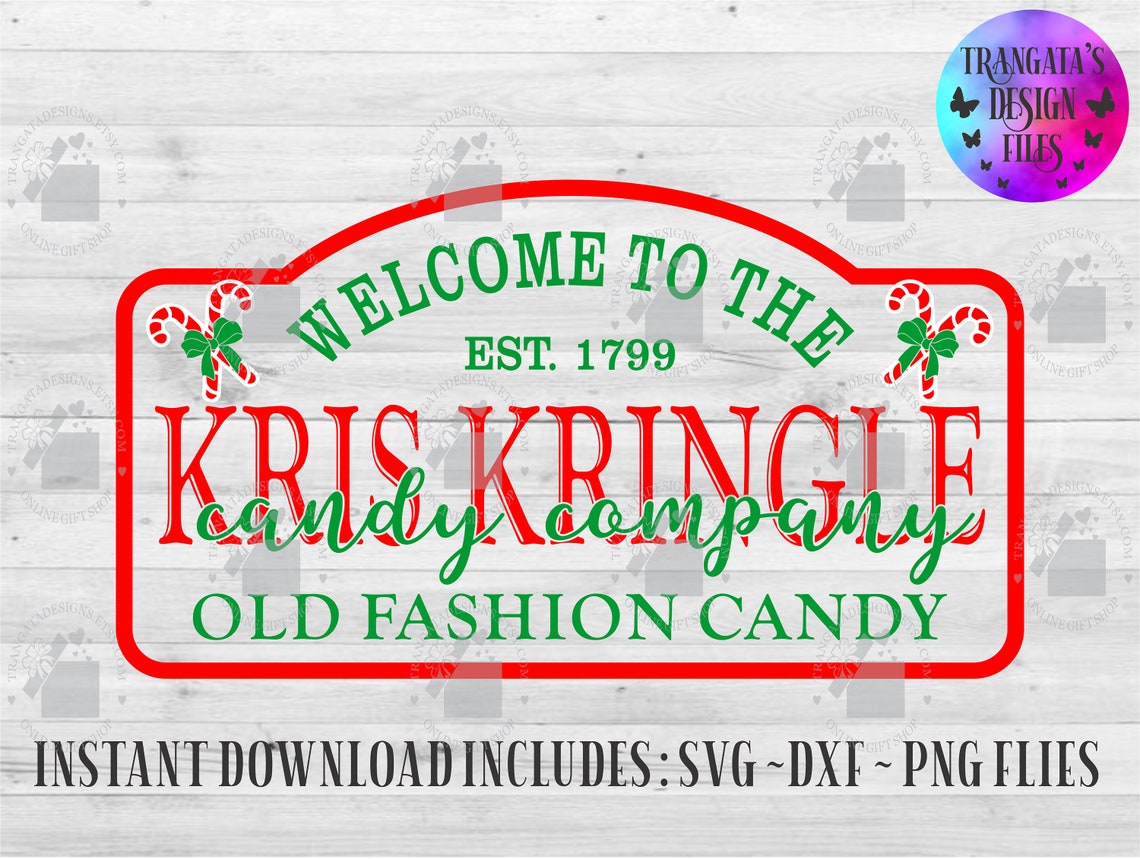 Kris Kringle Candy Company SVG, Christmas Candy (digital Download) - Etsy
