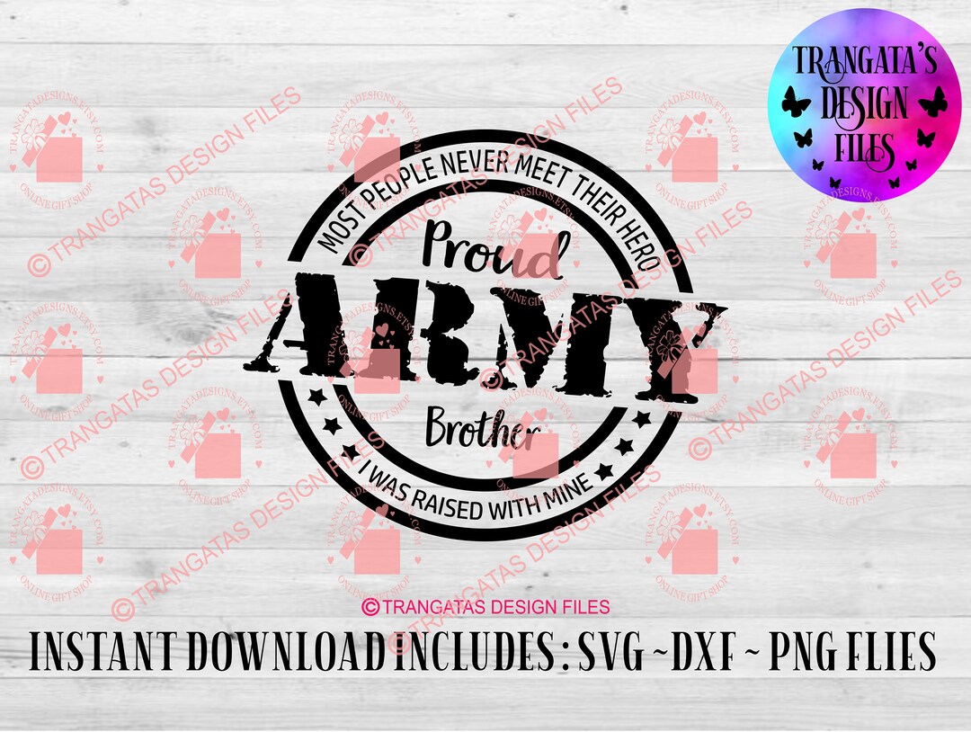 Proud Army Brother Instant Download, Army Brother SVG, Army Brother DXF ...