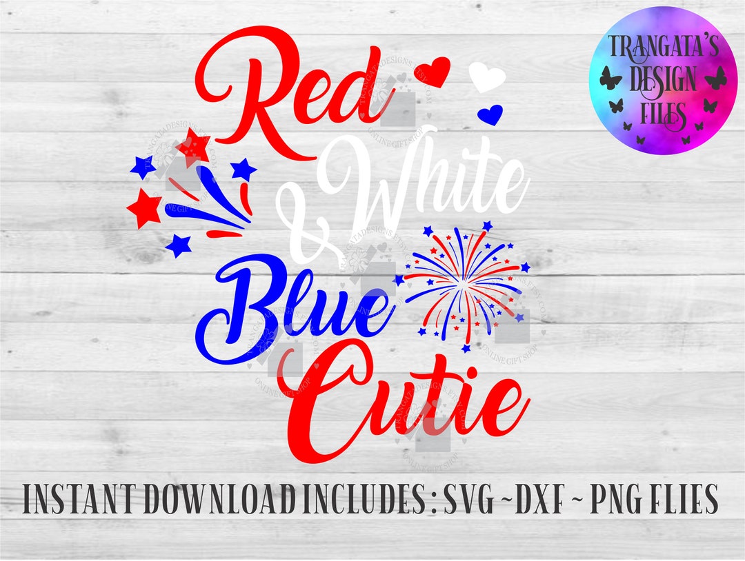Red White and Blue Cutie Instant Download File, Svg for Cricut, Cut ...