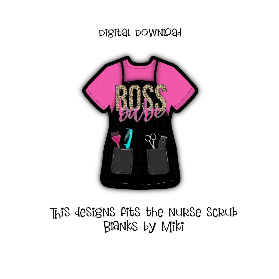 Nurse Scrub Top, Hair Boss, Digital Design, Hairstylist Design ...