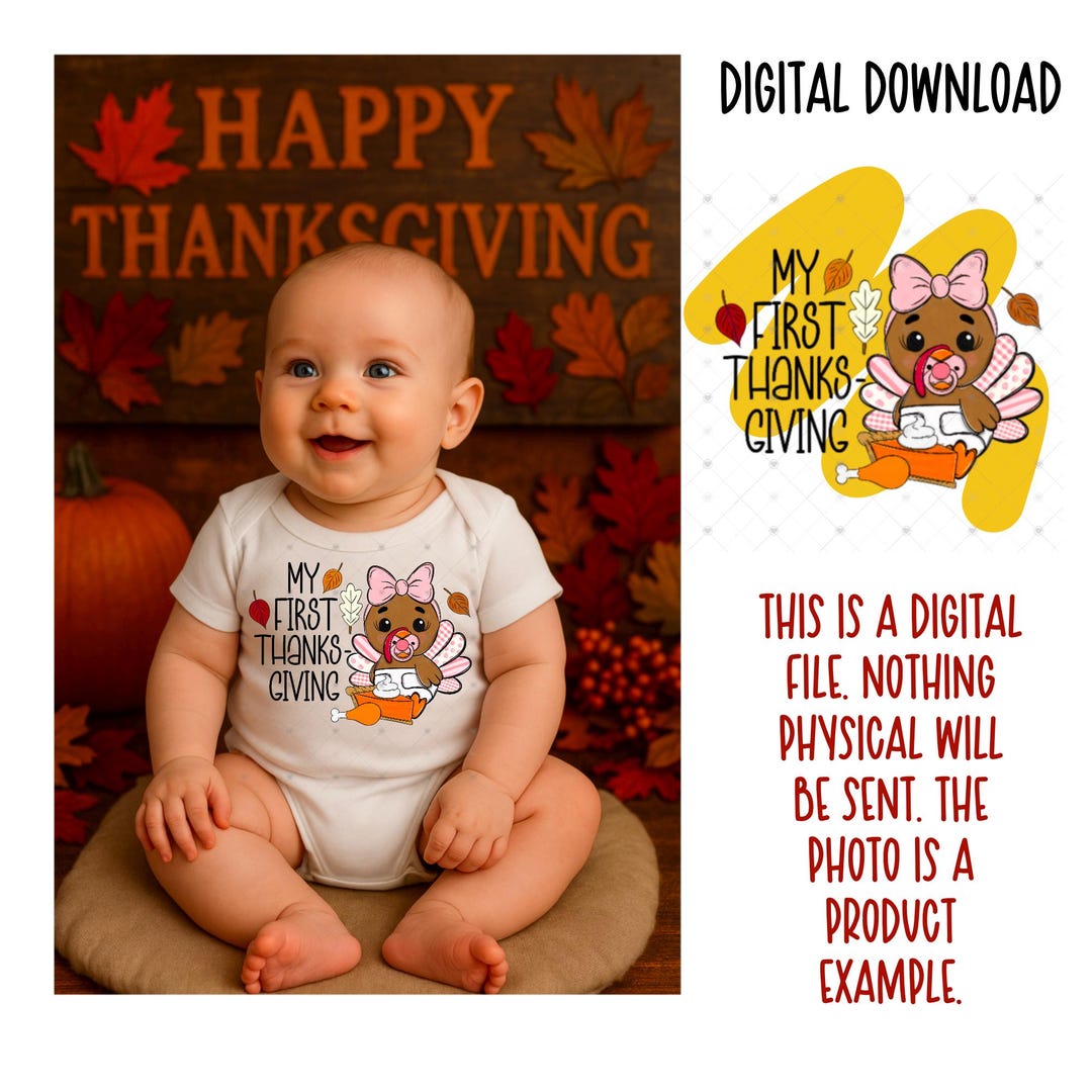 Thanksgiving Baby Shirt Design: Funnypng (digital Download) First ...