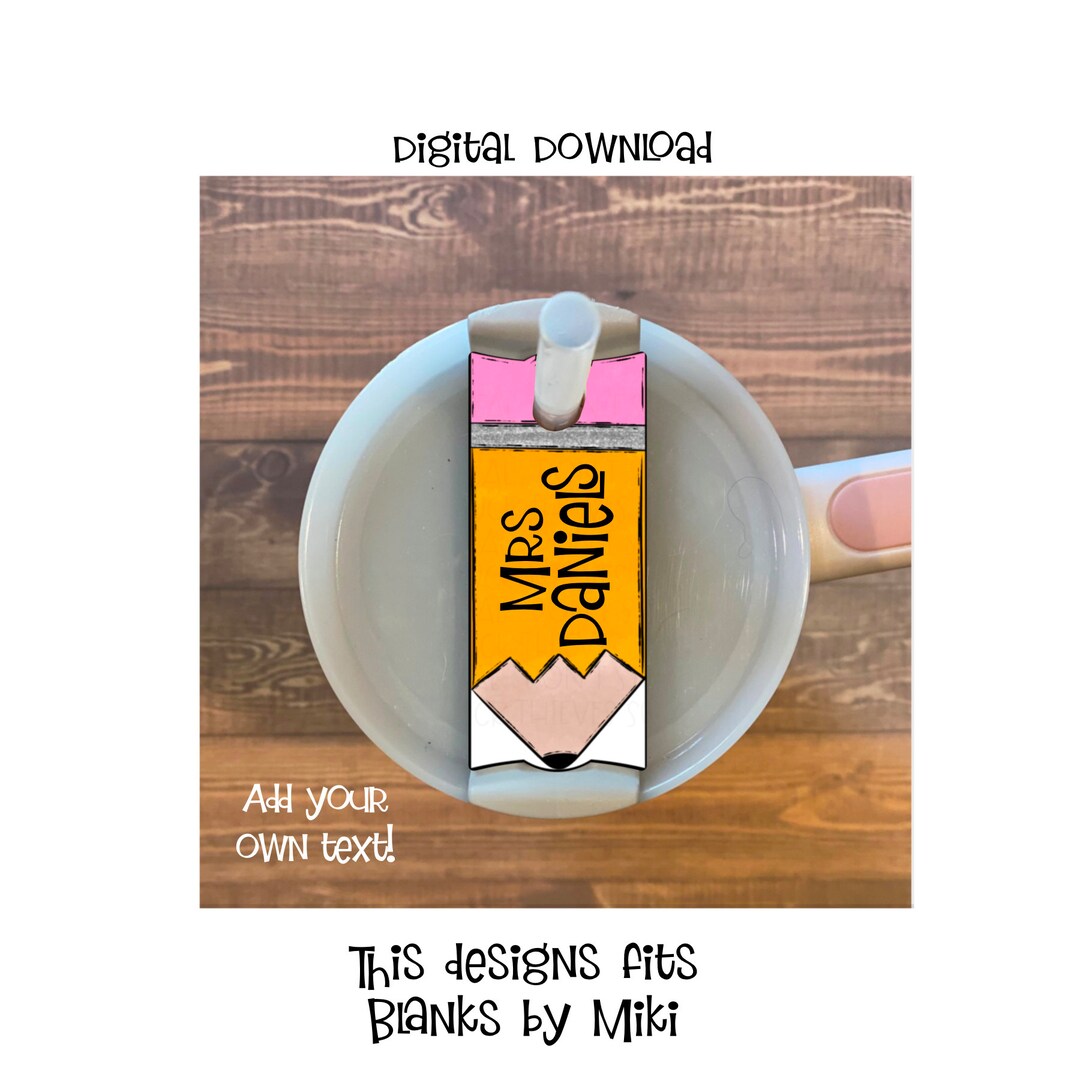 Pencil Cup Topper Design, 40oz Tumbler Sublimation PNG (digital ...