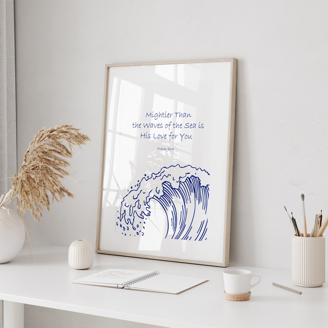 Mightier Than the Waves of the Sea Printable, Wave Art, Modern Trendy ...