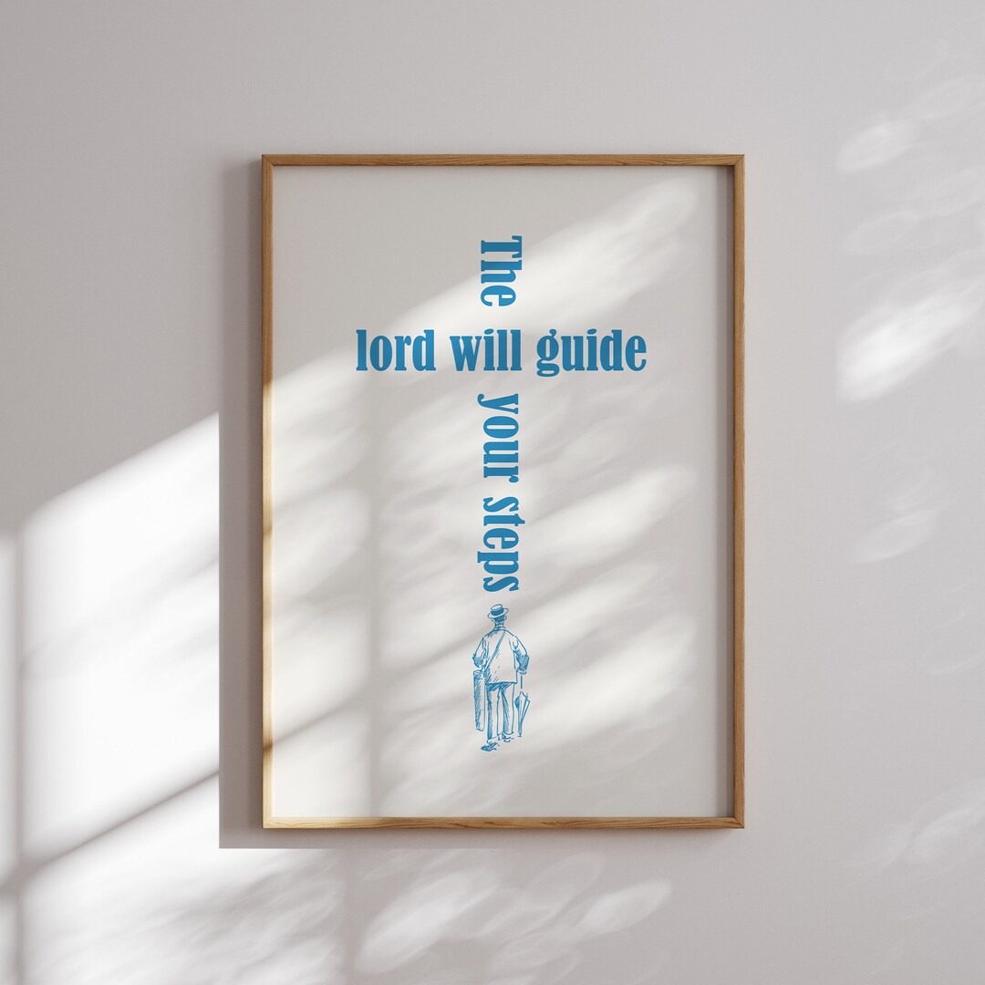 Modern Christian Quote the Lord Will Guide Your Steps Digital Print ...