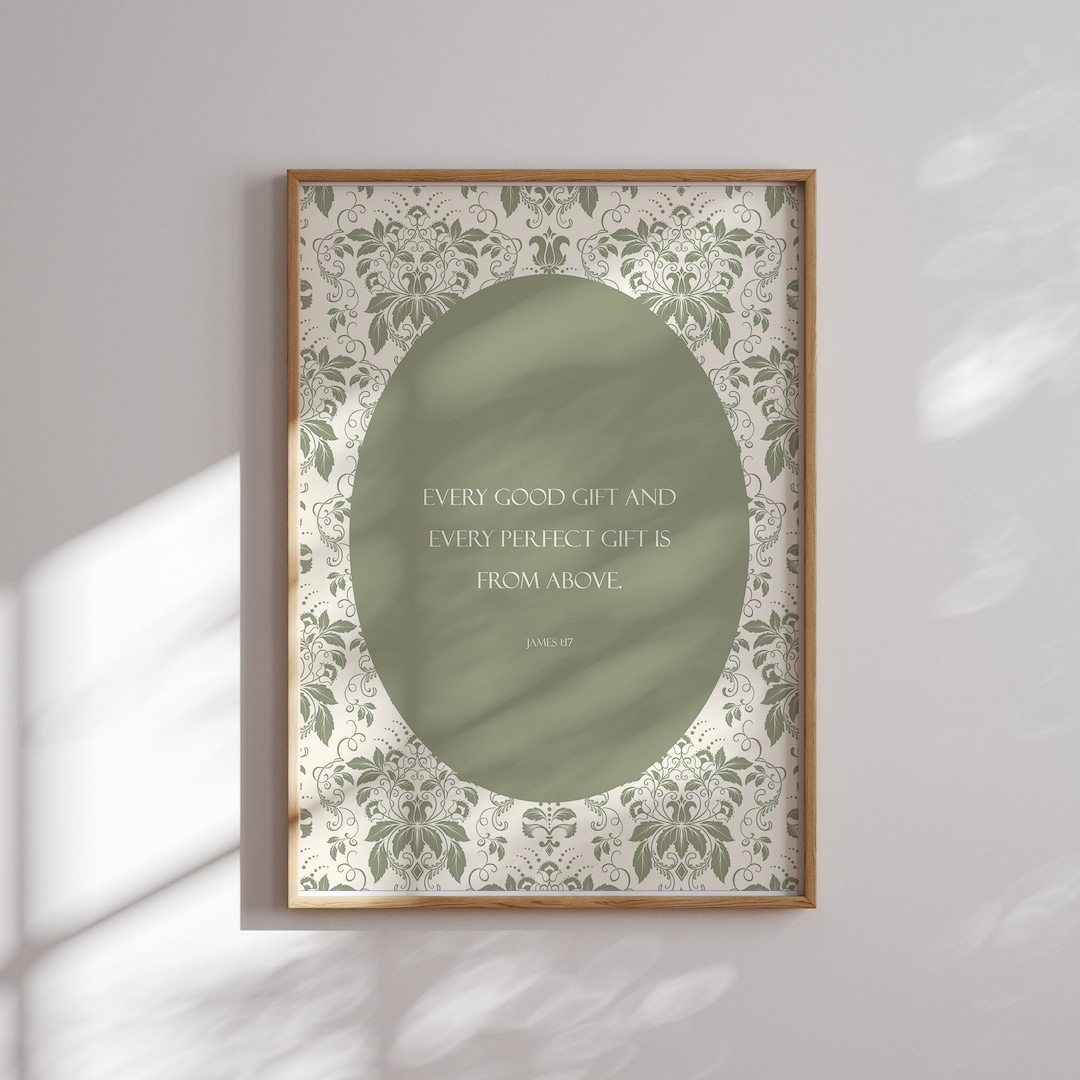 Every Good Gift From Above James 1:17 Printable Wall Art, Sage Green ...