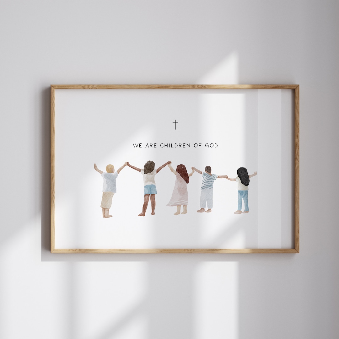 Children of God Printable Wall Art: Christian Nursery Decor (digital ...