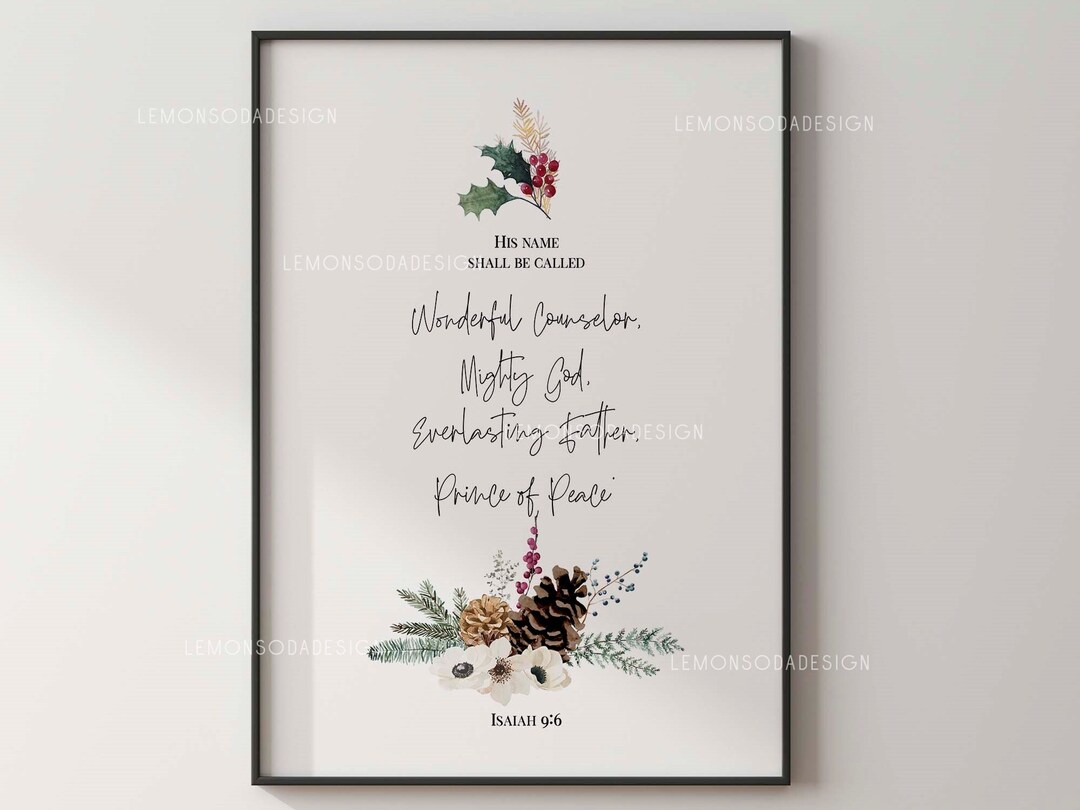 Isiah 9:6, He Shall Be Called, Printable Christmas Wall Art, Christian ...