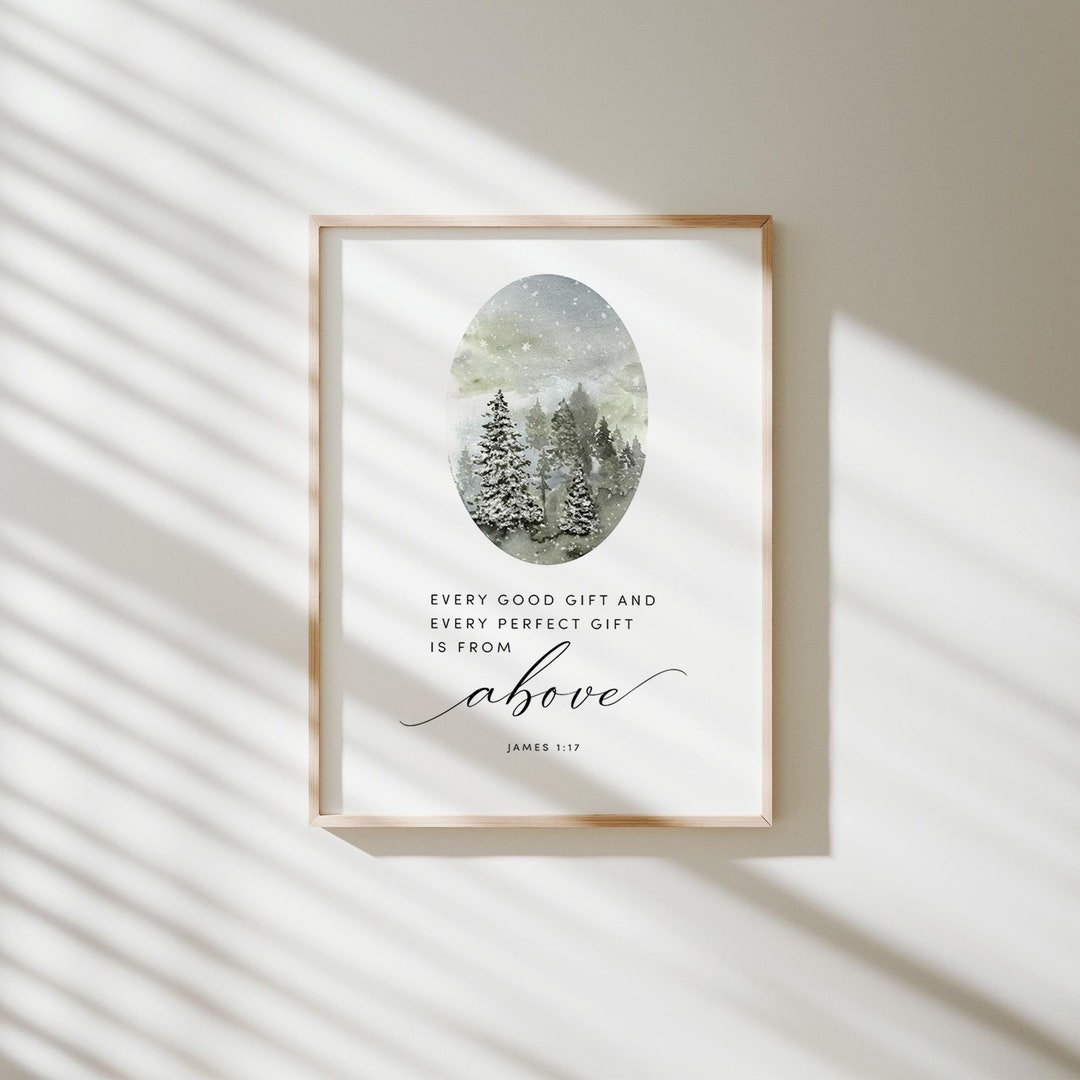 James 1:17 Print, Christian Wall Art Bible Verse Wall Art Christmas ...