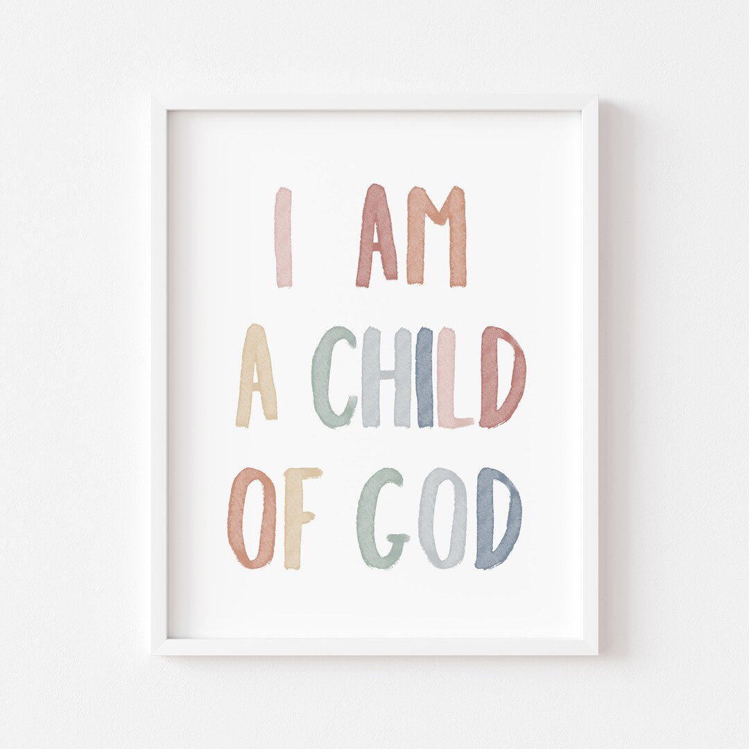 I Am a Child of God Print, Kids Room Bible Verse Wall Decor, Pastel ...