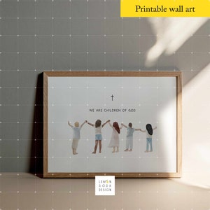 Children of God Printable Wall Art: Christian Nursery Decor (digital ...