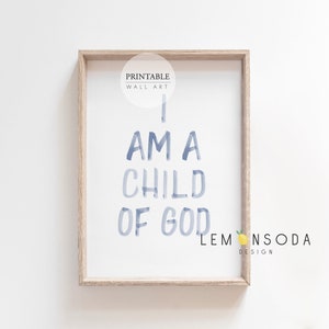 I Am a Child of God Print Kids Room Poster Nursery Bible - Etsy