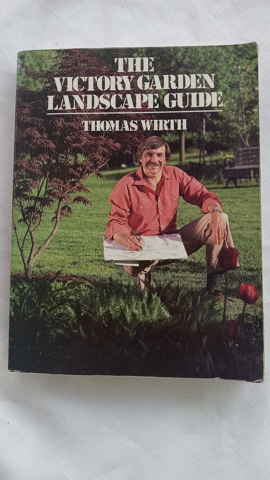 The Victory Garden Landscape Guide-thomas Wirth-1984 Softcover-little ...