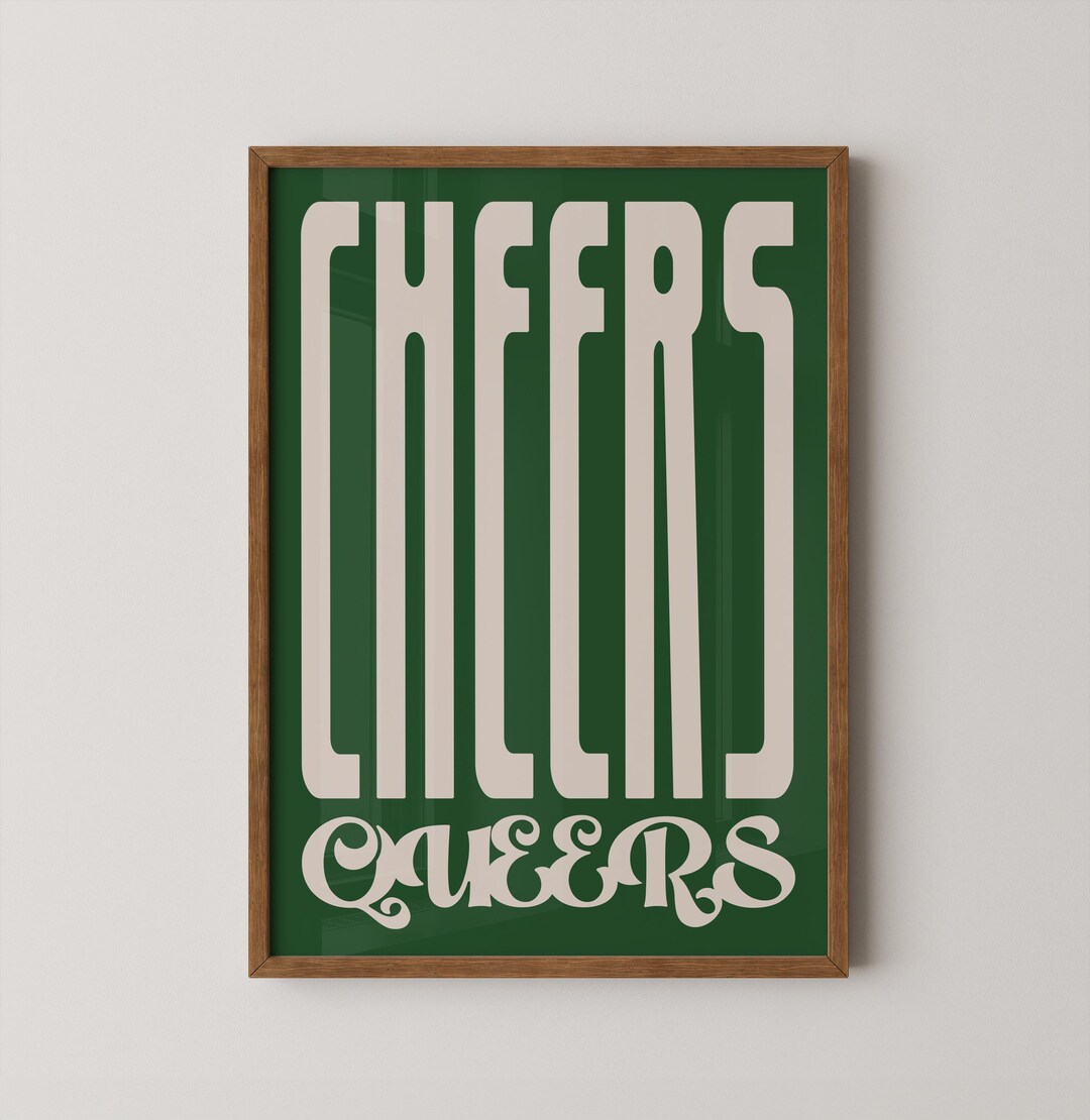 Cheers Queers Print | Pride Poster | Pride | LGBTQ | Cheers Print ...
