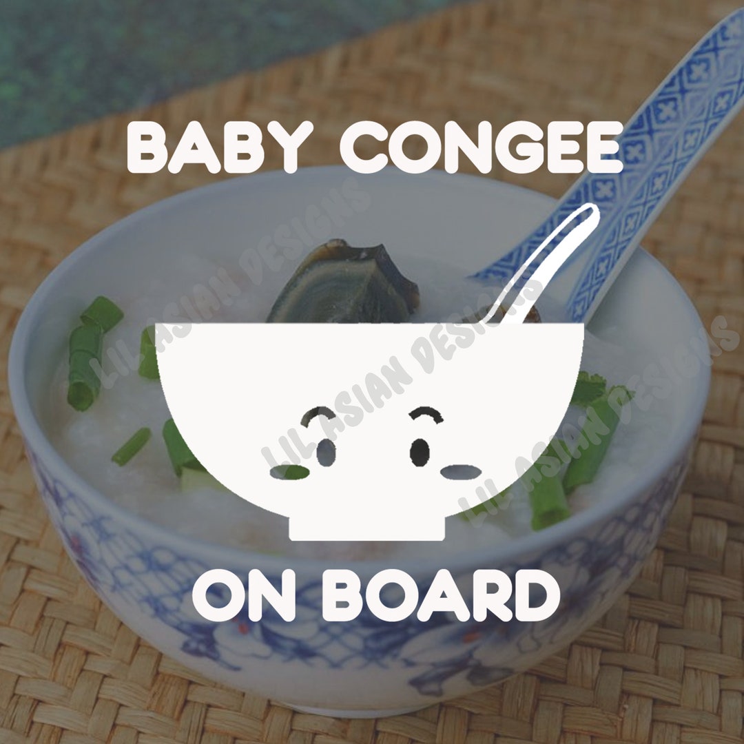 Baby on Board Decal, Baby Congee on Board, Rice Porridge, Decal Sticker ...