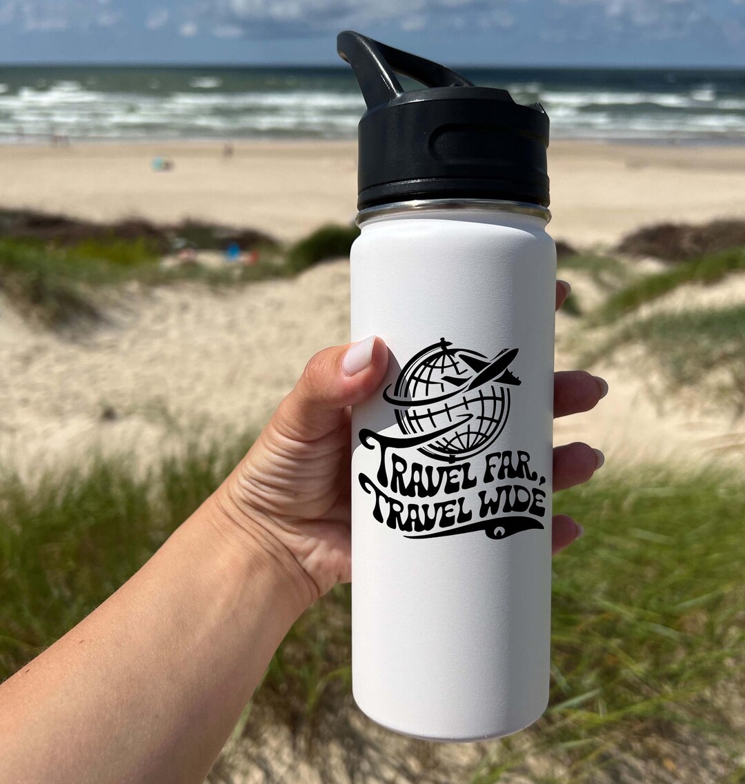Travel Far, Travel Wide Sports Water Bottle 18/32 Oz Stainless Steel ...