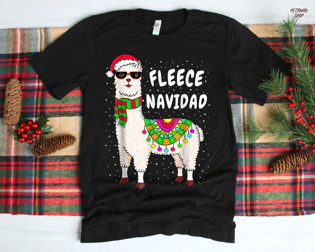 Fleece Feliz Navidad Llama Christmas T-shirt Cute Xmas Gift, Christmas ...