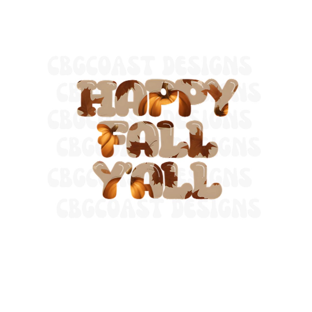 Happy Fall Y'all Digital PNG: Brown Leaves Wall Art Greeting Card ...