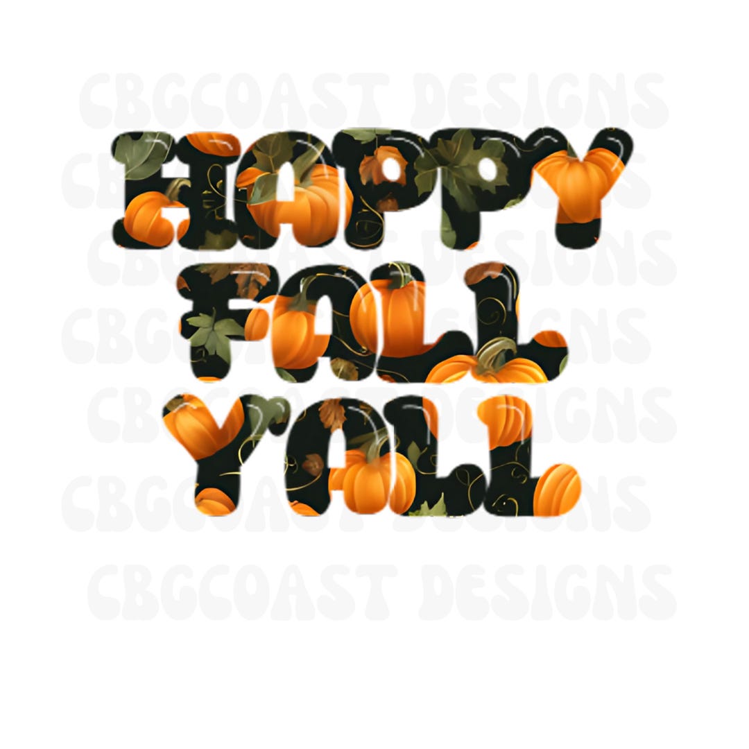 Happy Fall Y'all Digital PNG: Pumpkins Black Green Leaves Wall Art ...