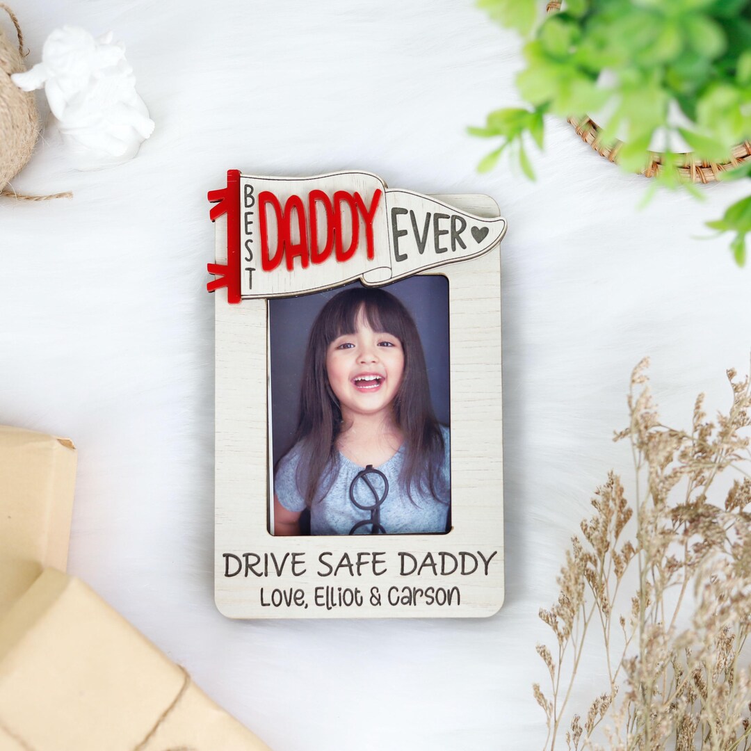 Best Daddy Ever Fridge Magnet, Drive Save Daddy Car Visor Clip, Dad ...