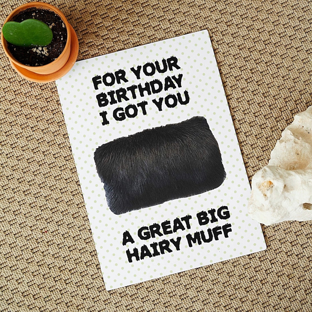Funny Rude Birthday Card, 'for Your Birthday I Got You a Great Big ...